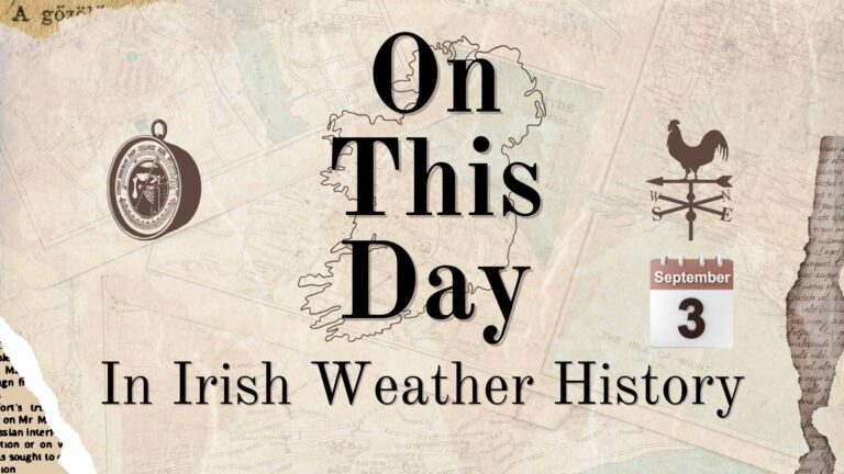 On This Day (3 September) in Irish Weather History